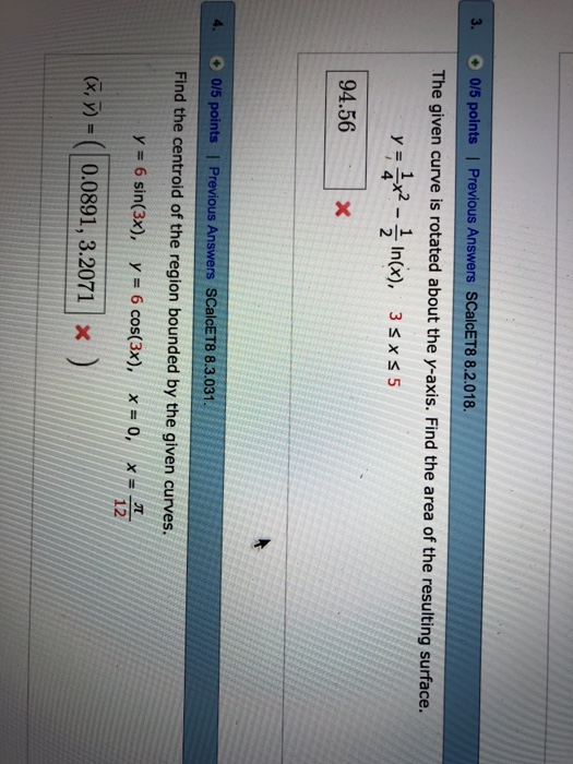 Solved 3. 0/5 points | Previous Answers SCalcET8 8.2.018 The | Chegg.com