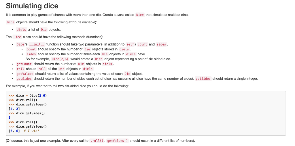Solved Simulating dice It is common to play games of chance | Chegg.com