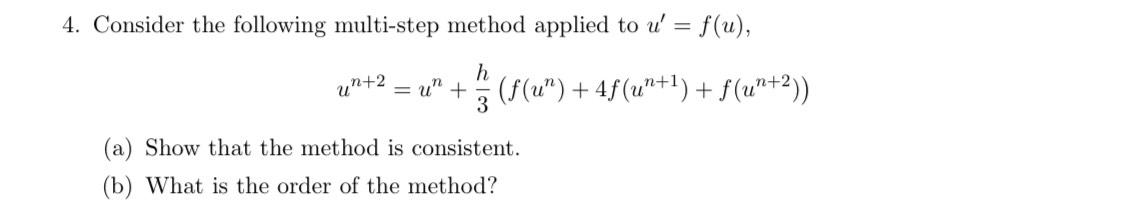 Solved 4. Consider the following multi-step method applied | Chegg.com