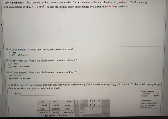 Solved (17%) Problem 3: Two cars are heading towards one | Chegg.com
