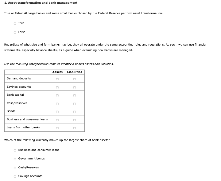Solved 1. Asset transformation and bank management True or | Chegg.com