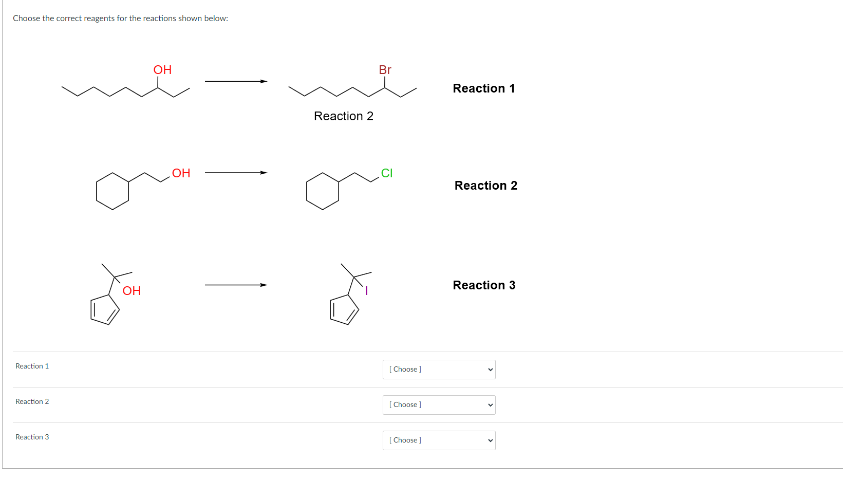 Solved Choose the correct reagents for the reactions shown | Chegg.com