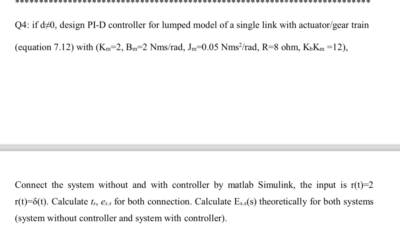Solved : if d!=0 , ﻿design PI-D controller for lumped model | Chegg.com