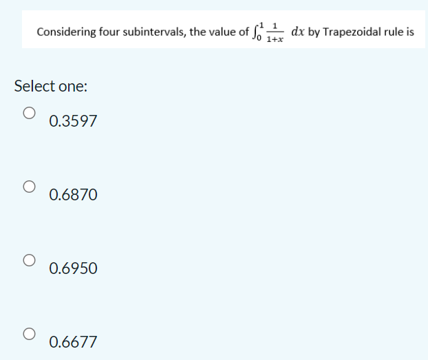 Solved Considering four subintervals, the value of Sv 1. dx | Chegg.com