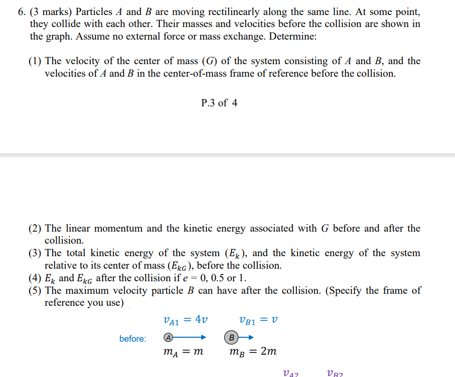 Solved 6. (3 ﻿marks) ﻿Particles \( ﻿A \) ﻿and \( ﻿B \) ﻿are | Chegg.com