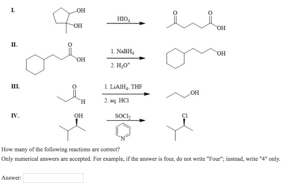 Solved I. OH HIO4 OH OH 1. NaBH4 2 Ho 1. LiAH THF 2. aq. HCl | Chegg.com