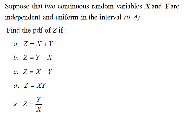 Solved Suppose that two continuous random variables X and Y | Chegg.com Solved Suppose that two continuous random variables X and Y | Chegg.com