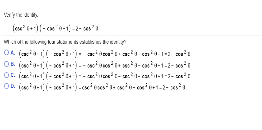 Solved Verify the identity. (csc 2 θ+1)(-cos 2 θ + 1)-2-cos | Chegg.com