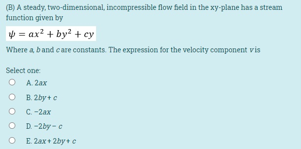 Solved (B) A steady, two-dimensional, incompressible flow | Chegg.com