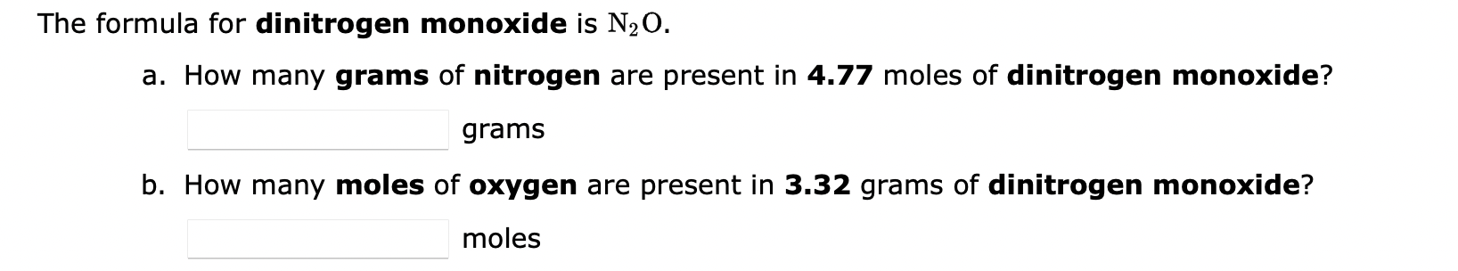 Solved The formula for dinitrogen monoxide is N2O. a. How | Chegg.com