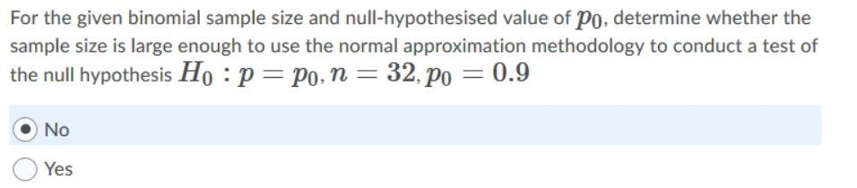 Solved For the given binomial sample size and | Chegg.com