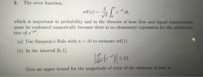 Solved The error function, erf(x) = 2/Squareroot pi | Chegg.com