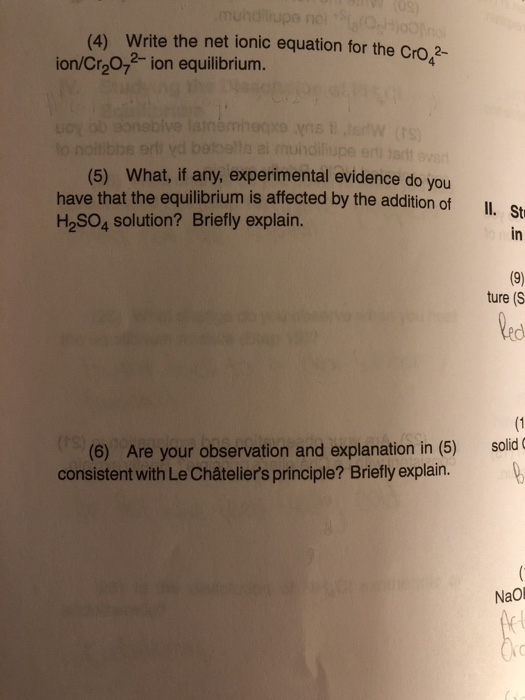 Solved (4) Write the net ionic equation for the Cro2- | Chegg.com