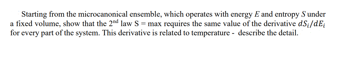 Solved Starting from the microcanonical ensemble, which | Chegg.com