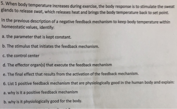 Solved en body temperature increases during exercise, the | Chegg.com