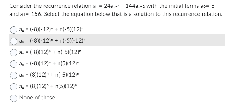Solved Consider the recurrence relation an=24an−1−144an−2 | Chegg.com