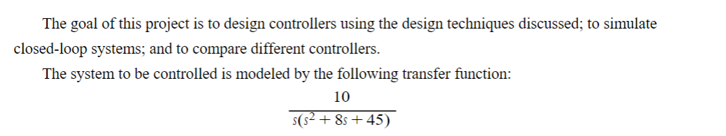 Solved The goal of this project is to design controllers | Chegg.com