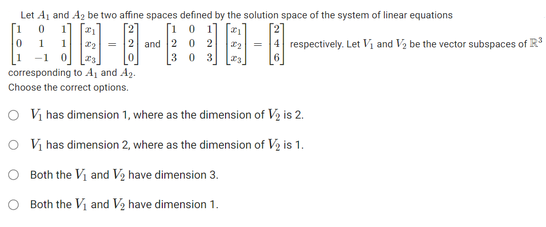 Solved Let A1 and A2 be two affine spaces defined by the | Chegg.com