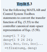 Solved TryIt 5.3 Use the following MATLAB and Control System | Chegg.com