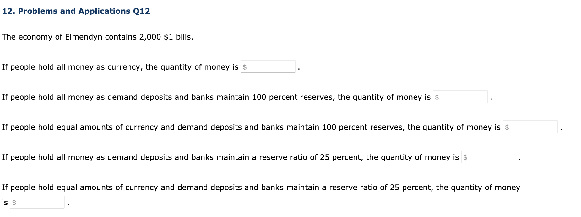 12. Problems and Applications Q12 The economy of | Chegg.com