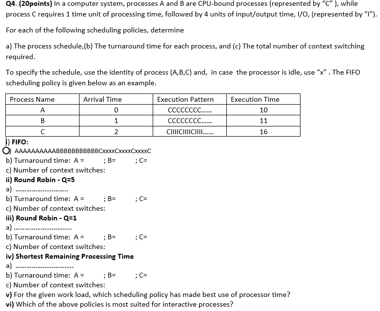 Solved Q4. (20points) In a computer system, processes A and | Chegg.com