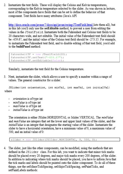 Solved In lecture, you've learned about JTextFields, | Chegg.com