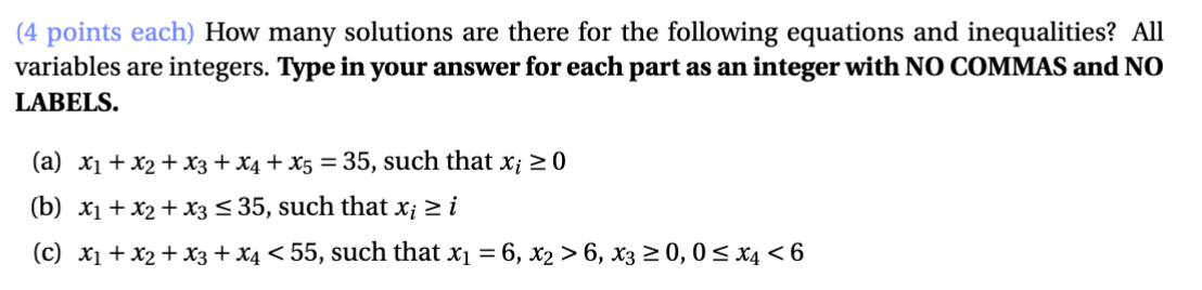 Solved (4 ﻿points each) ﻿How many solutions are there for | Chegg.com
