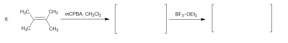 Solved H3C CH3 mCPBA, CH2Cl2 BFз:OEt, 6. Нас CH3 | Chegg.com
