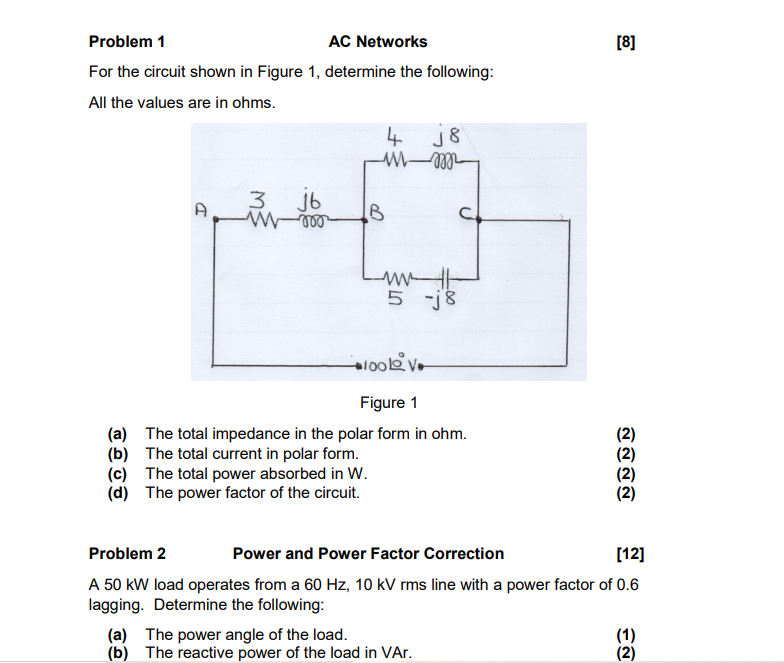 Solved [8] Problem 1 AC Networks For the circuit shown in | Chegg.com