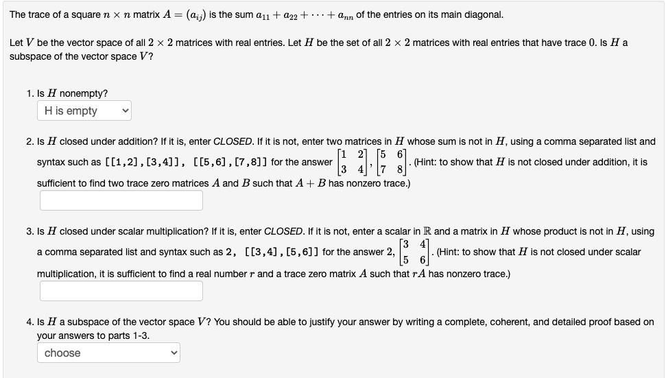 Solved The trace of a square n×n matrix A=(aij) is the sum | Chegg.com
