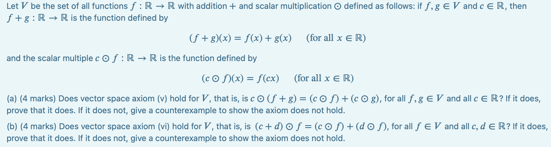 Solved Let V Be The Set Of All Functions F R→r With Addition