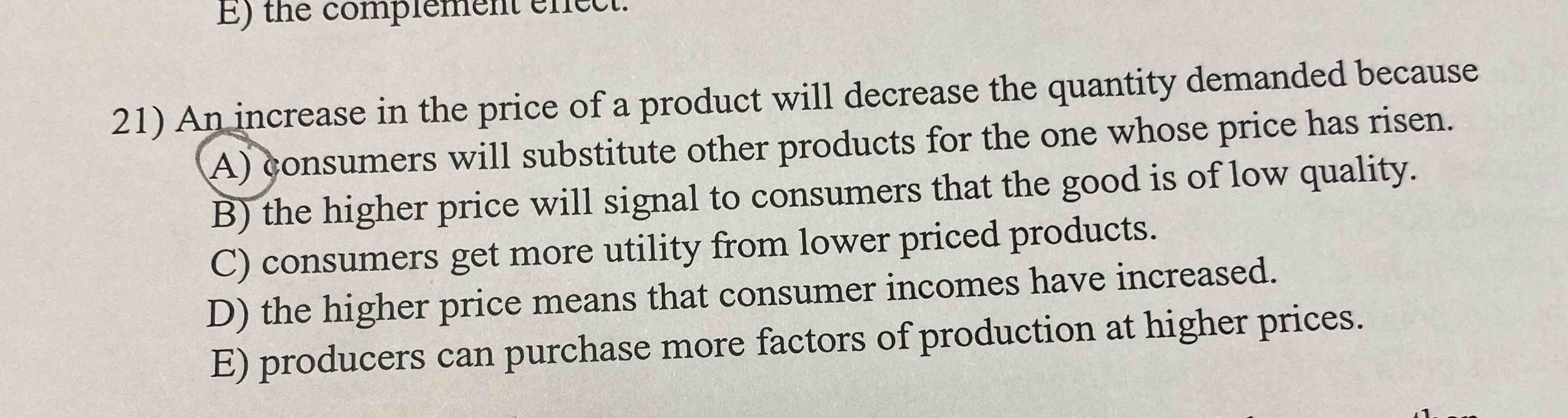 Solved An increase in the price of a product will decrease | Chegg.com