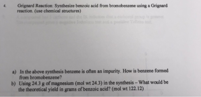 Solved 4 Grignard Reaction: Synthesize benzoic acid from | Chegg.com