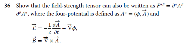 Solved Á 36 Show that the field-strength tensor can also be | Chegg.com
