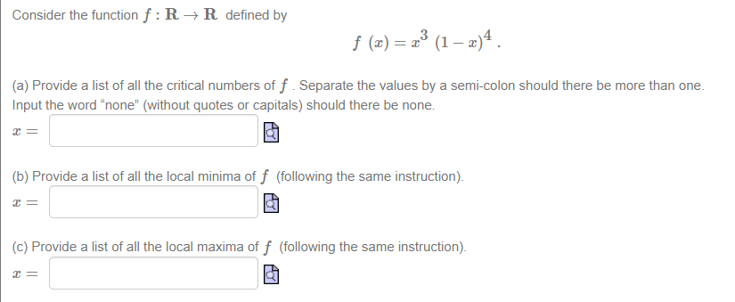 Solved Consider The Function F R→r Defined By F X X3 1−x 4