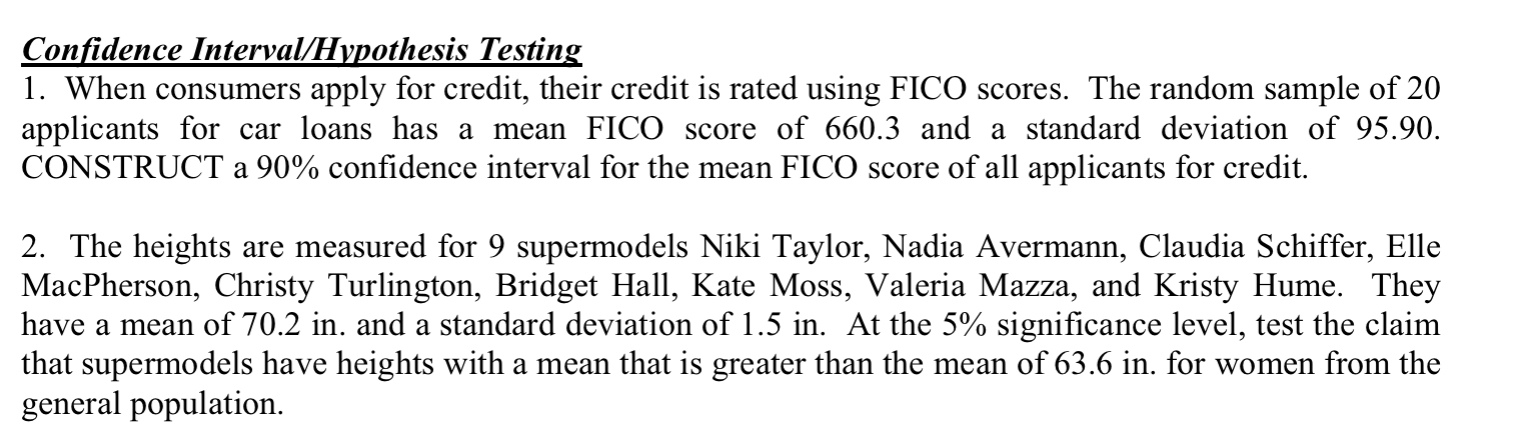 Solved Confidence Interval/Hypothesis Testing 1. When | Chegg.com