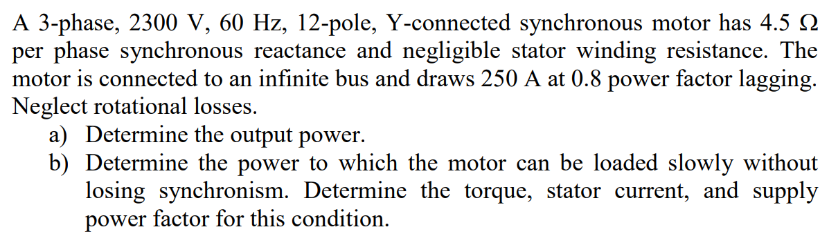 Solved A 3-phase, 2300 V,60 Hz, 12-pole, Y-connected | Chegg.com