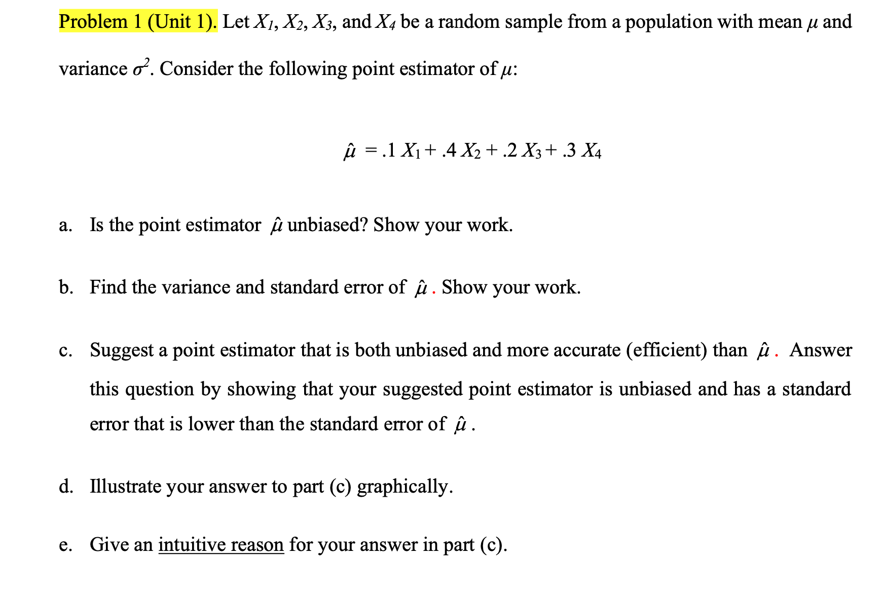 Solved Problem 1 (Unit 1). ﻿Let x1,x2,x3, ﻿and x4 ﻿be a | Chegg.com