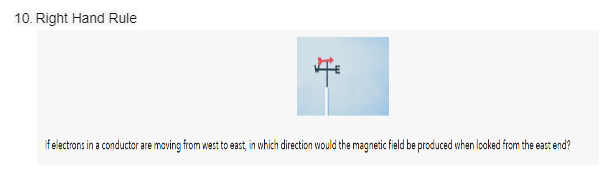 Solved 10. Right Hand Rule If electrons in a conductor are | Chegg.com