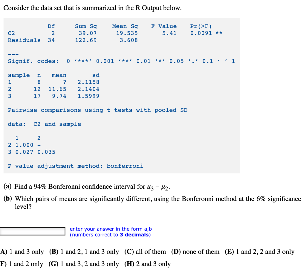 Solved Consider the data set that is summarized in the R | Chegg.com