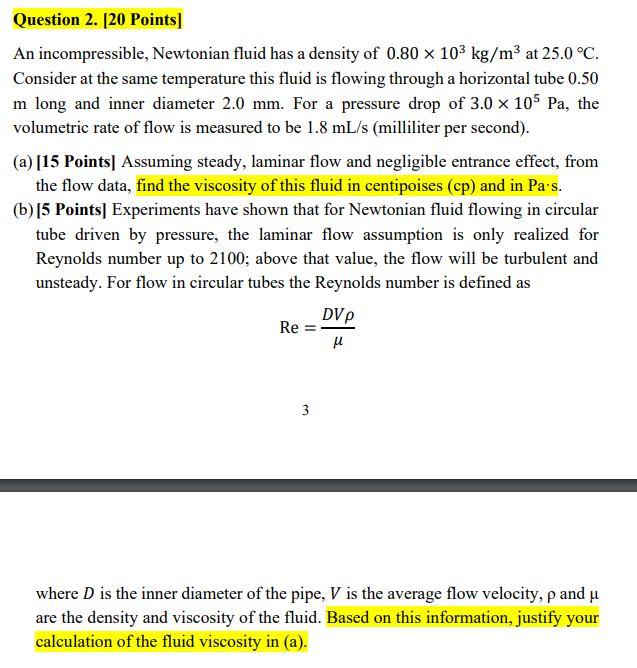 Solved Question 2. [20 Points] An incompressible, Newtonian | Chegg.com