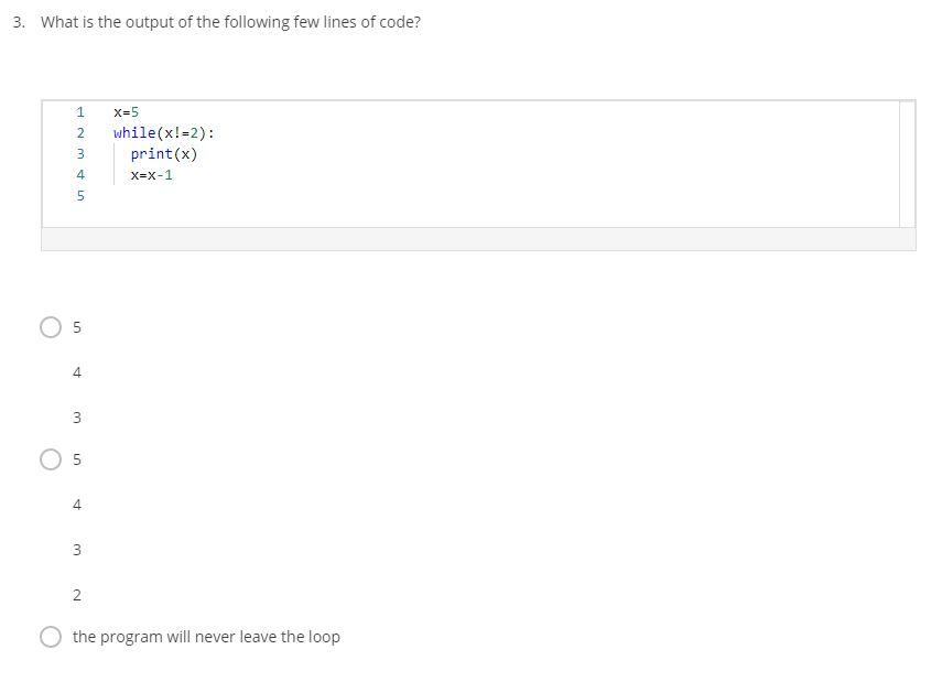 Solved 3 What Is The Output Of The Following Few Lines Of 5772