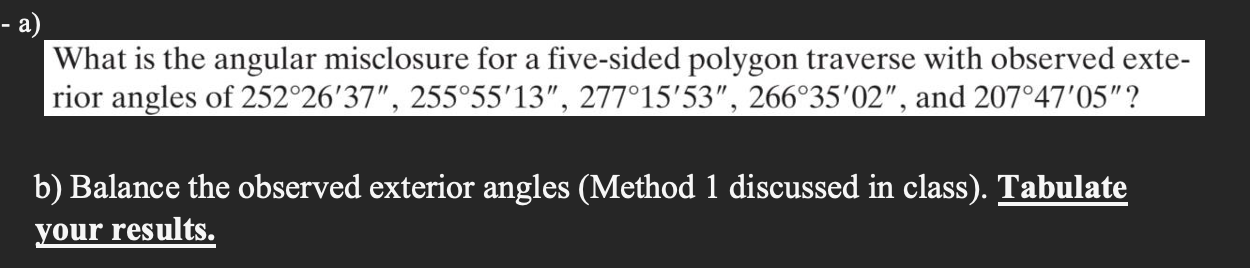 Solved What is the angular misclosure for a five-sided | Chegg.com