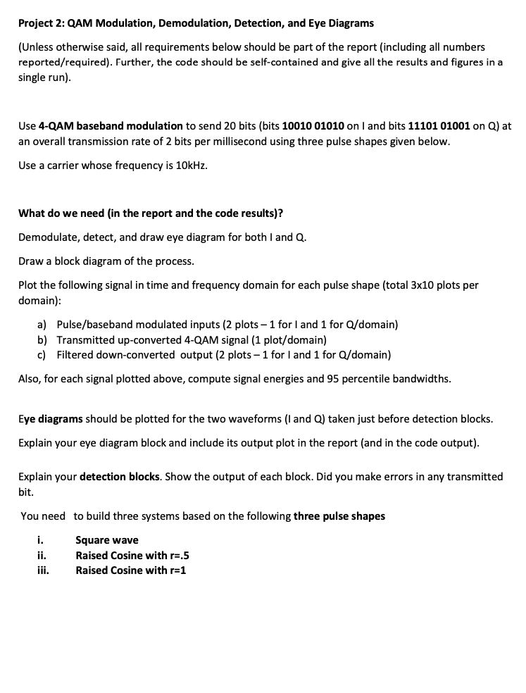 Project 2: QAM Modulation, Demodulation, Detection, | Chegg.com
