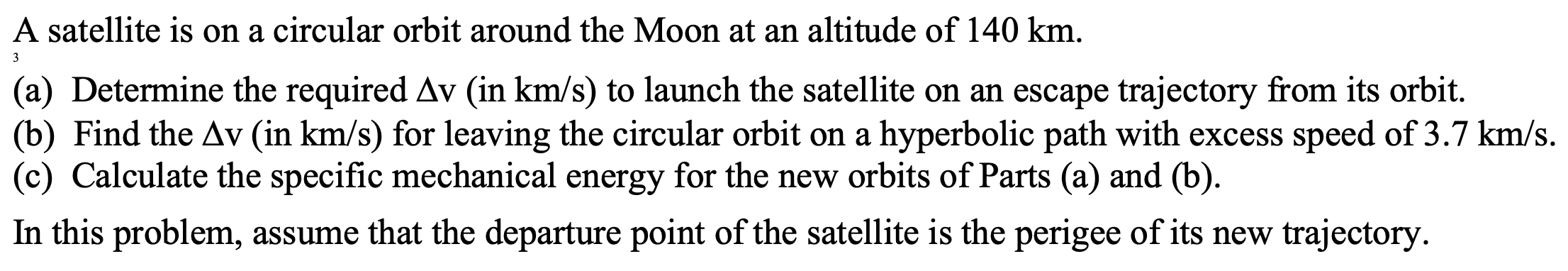 Solved A Satellite Is On A Circular Orbit Around The Moon At