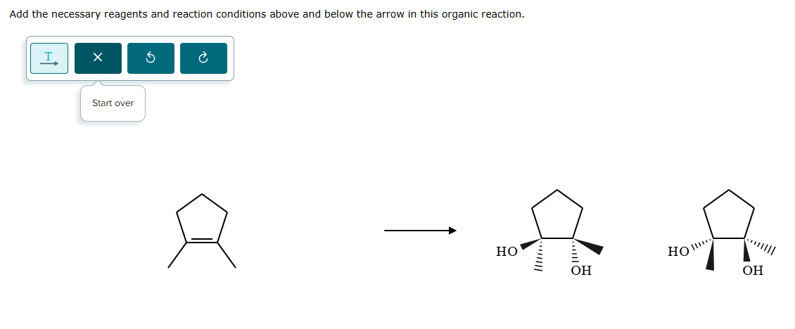 Solved Add the necessary reagents and reaction conditions | Chegg.com
