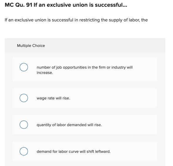 Solved MC Qu. 91 If an exclusive union is successful... If | Chegg.com