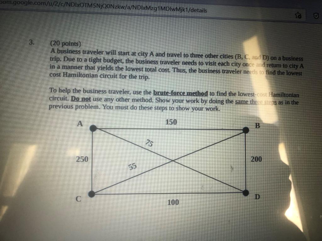 Solved pom.google.com/u/2/c/NDIXOTM5NjQONzkw/a/NDIxMzg | Chegg.com