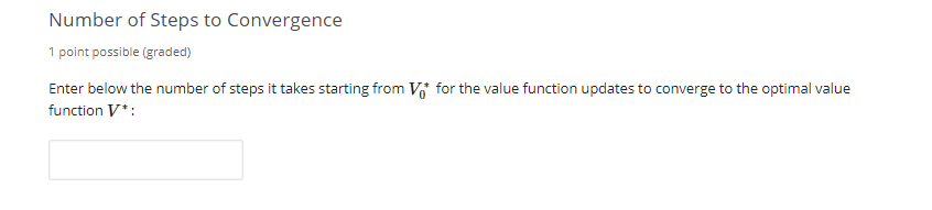 Recall from lecture the value iteration update rule : | Chegg.com