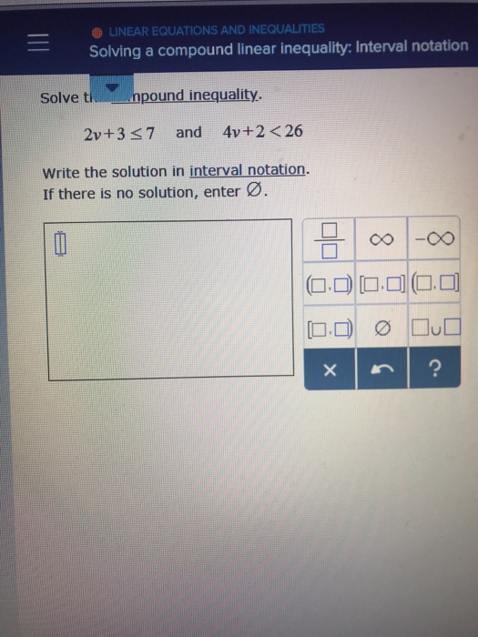 Solved ? LINEAR EQUATIONS AND INEQUALITIES -Solving a | Chegg.com